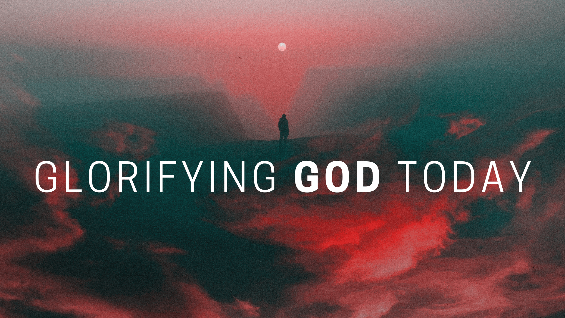 Glorifying God Today! – Lakeside Lutheran Church